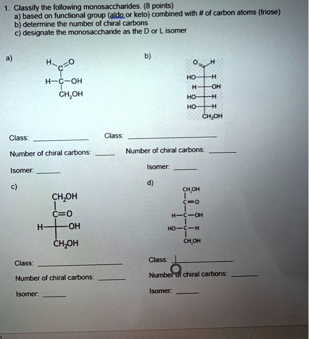 classify the following monosaccharides 8 points a based on functional ...