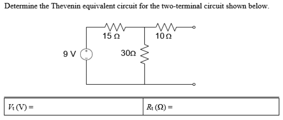 SOLVED: Determine the Thevenin equivalent circuit for the two-terminal circuit shown below WM ...