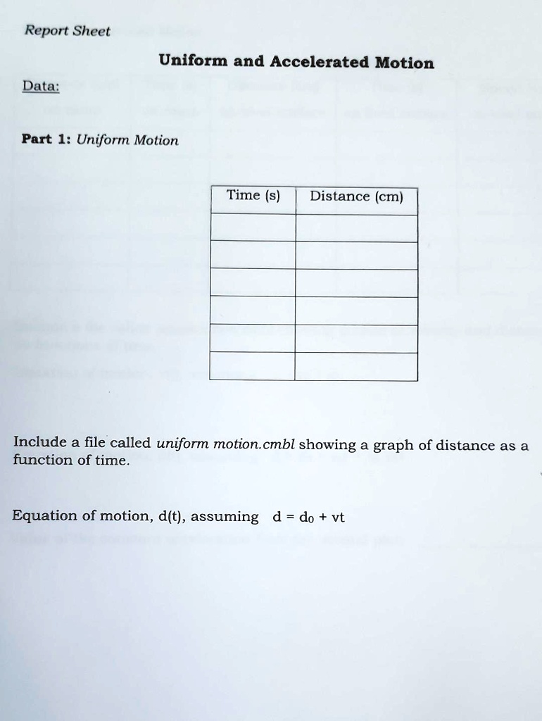 Report Sheet Uniform and Accelerated Motion Data: Part 1: Uniform ...