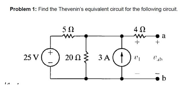 SOLVED: Problem 1: Find the Thevenin's equivalent circuit for the following circuit.