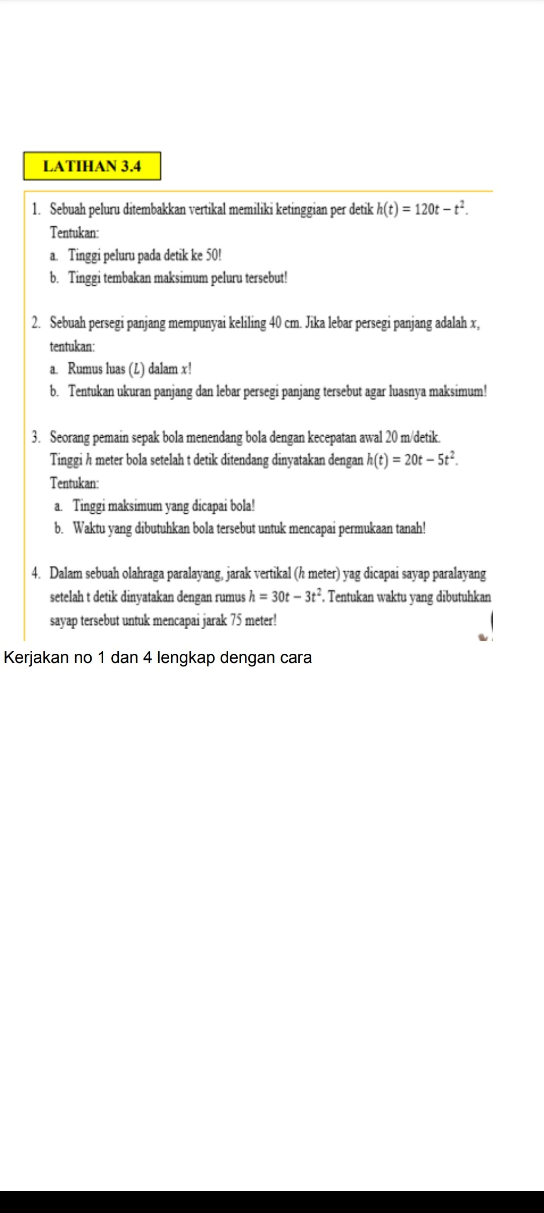 SOLVED: LATIHAN 3.4 1. Sebuah peluru ditembakkan vertikal memiliki ...