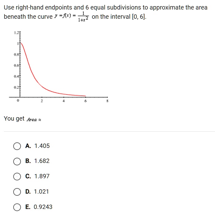 use right hand endpoints and 6 equal subdivisions to approximate the ...