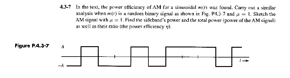 43 7 in the textthe power efficiency of am for a sinusoidal mt was ...