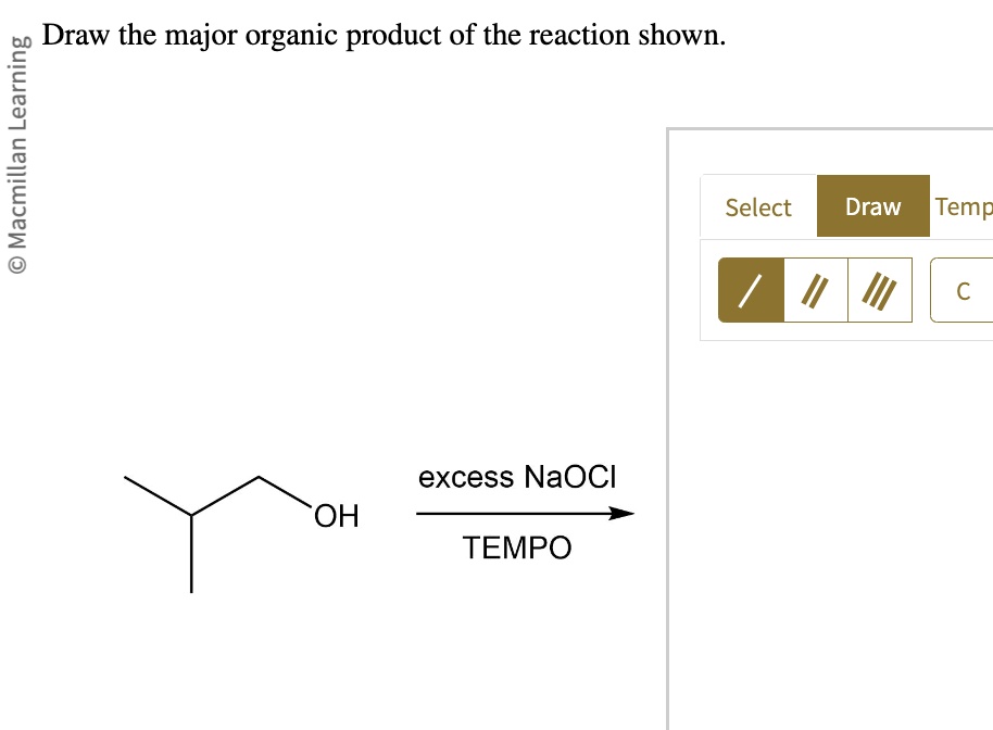 draw the major organic product of the reaction shown draw the major ...