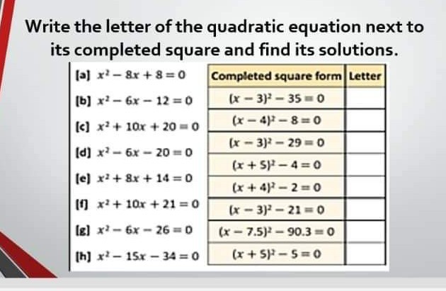 SOLVED: Write the letter of the quadratic equation next to its ...