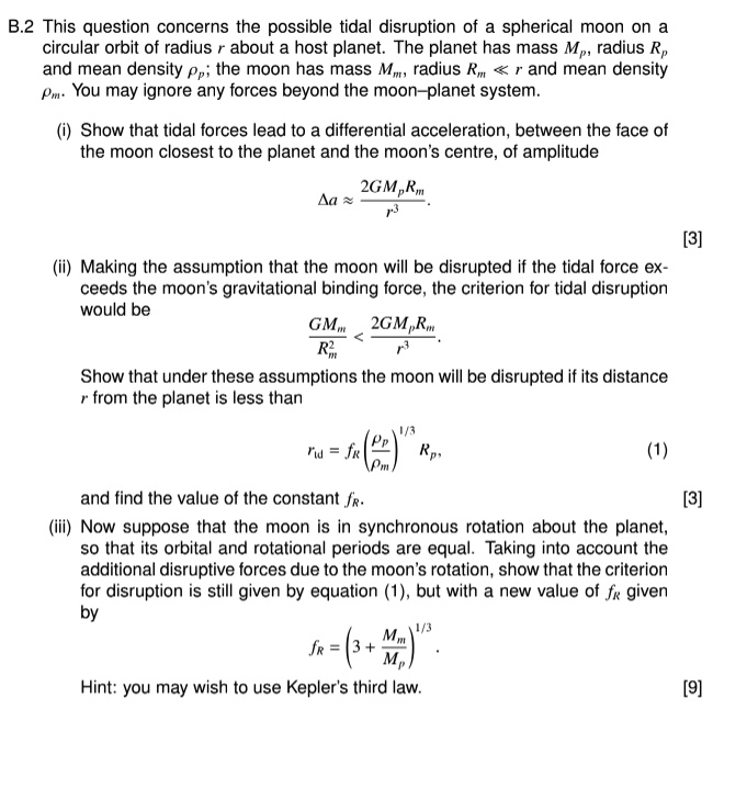 SOLVED: B.2 This question concerns the possible tidal disruption of a ...