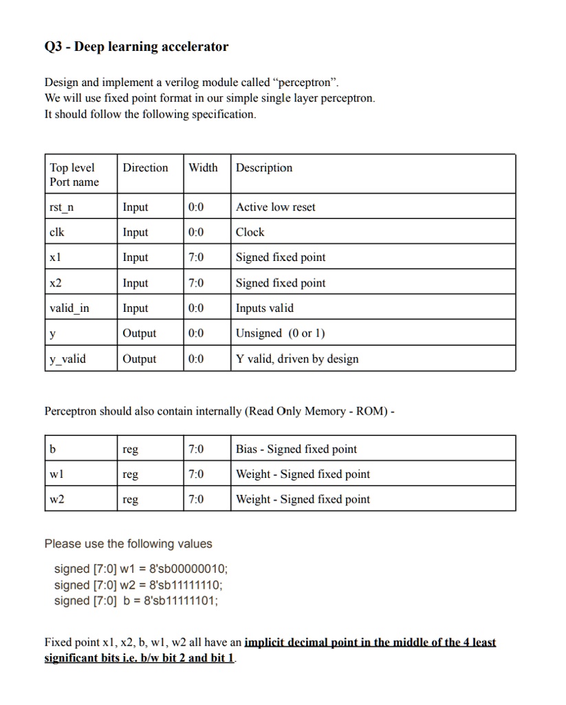 Q3 - Deep learning accelerator Design and implement a Verilog module called "perceptron". We ...