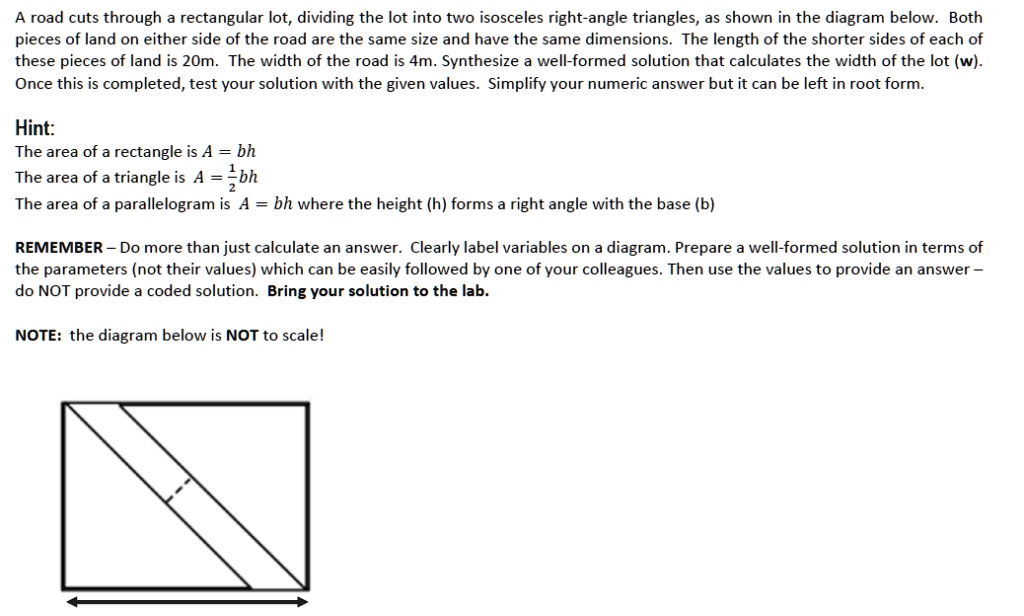 SOLVED: A road cuts through a rectangular lot, dividing the lot into two isosceles right-angle ...