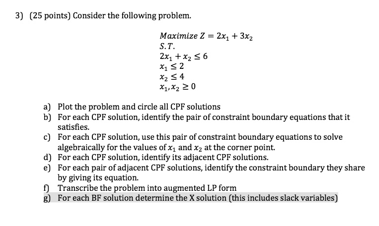 SOLVED: Consider the following problem: Maximize Z = 2x1 + 3x2 Subject ...