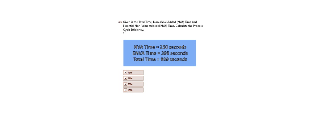 23 given is the total time non value added nva time and essential non ...