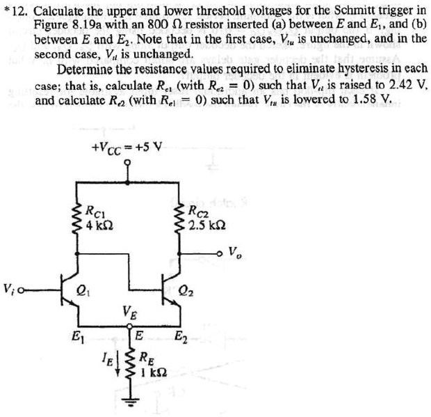 SOLVED: 12. Calculate the upper and lower threshold voltages for the ...