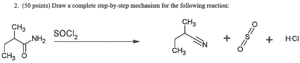 SOLVED: (50 points) Draw a complete step-by-step mechanism for the following reaction: CH3 CH3 ...