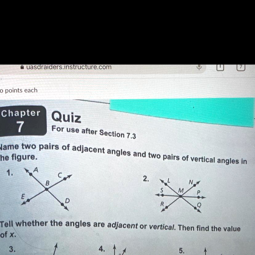 name two pairs of adjacent angles and two pairs of vertical angles in the figure can anyone help ...