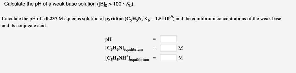 calculate the ph of a weak base solution bjo 100 kb calculate the ph ...