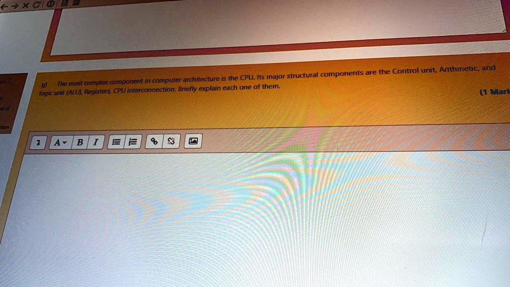 SOLVED: The most complex component in computer architecture is the CPU. Its major structural ...