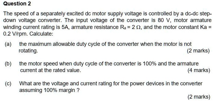 SOLVED: The speed of a separately excited DC motor's supply voltage is ...