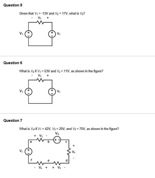 SOLVED: Question 5 Given that V, = -13V and V = 17V, what is V? V ... SOLVED: Question 5 Given that V, = -13V and V = 17V, what is V? V ...