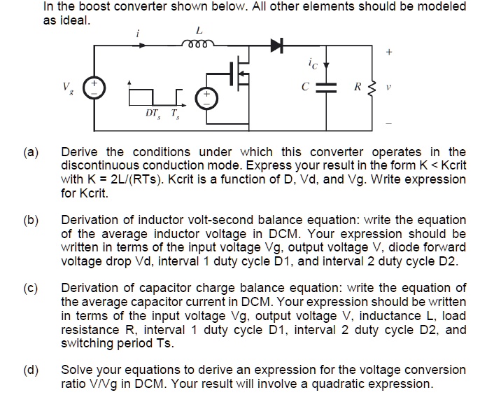 In the boost converter shown below. All other elements should be ...
