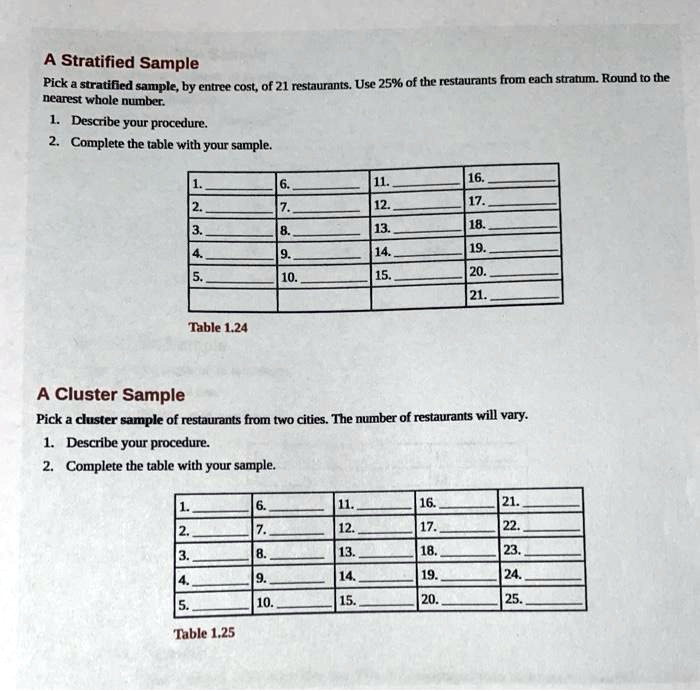 A Stratified Sample Pick a stratified sample, by entree cost, of 21 ...