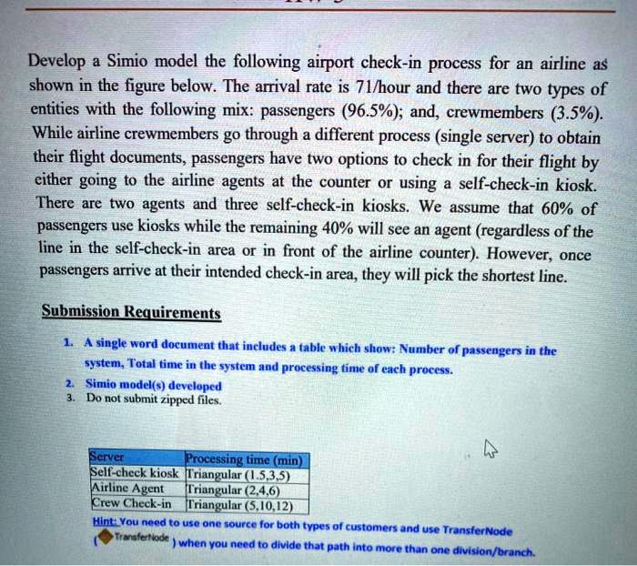 Develop a Simio model the following airport check-in process for an ...