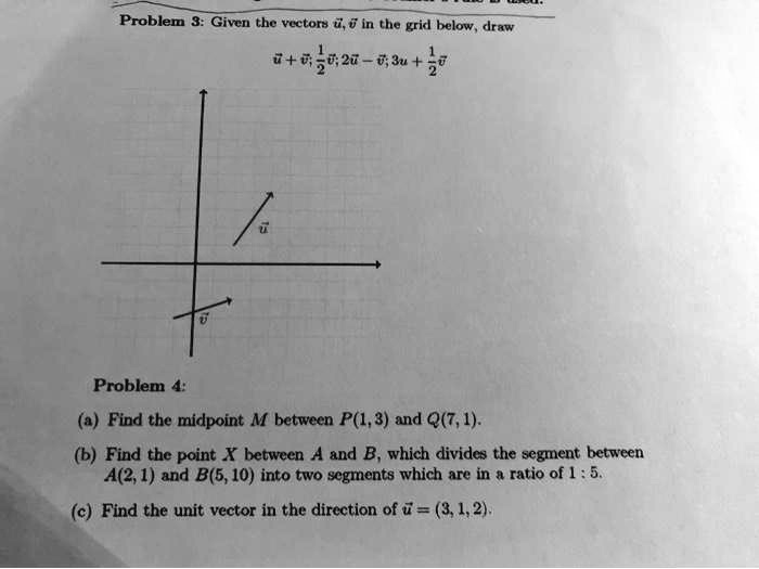 problem given the vectors u1 in the grid below draw 12u 03u problem 1 ...