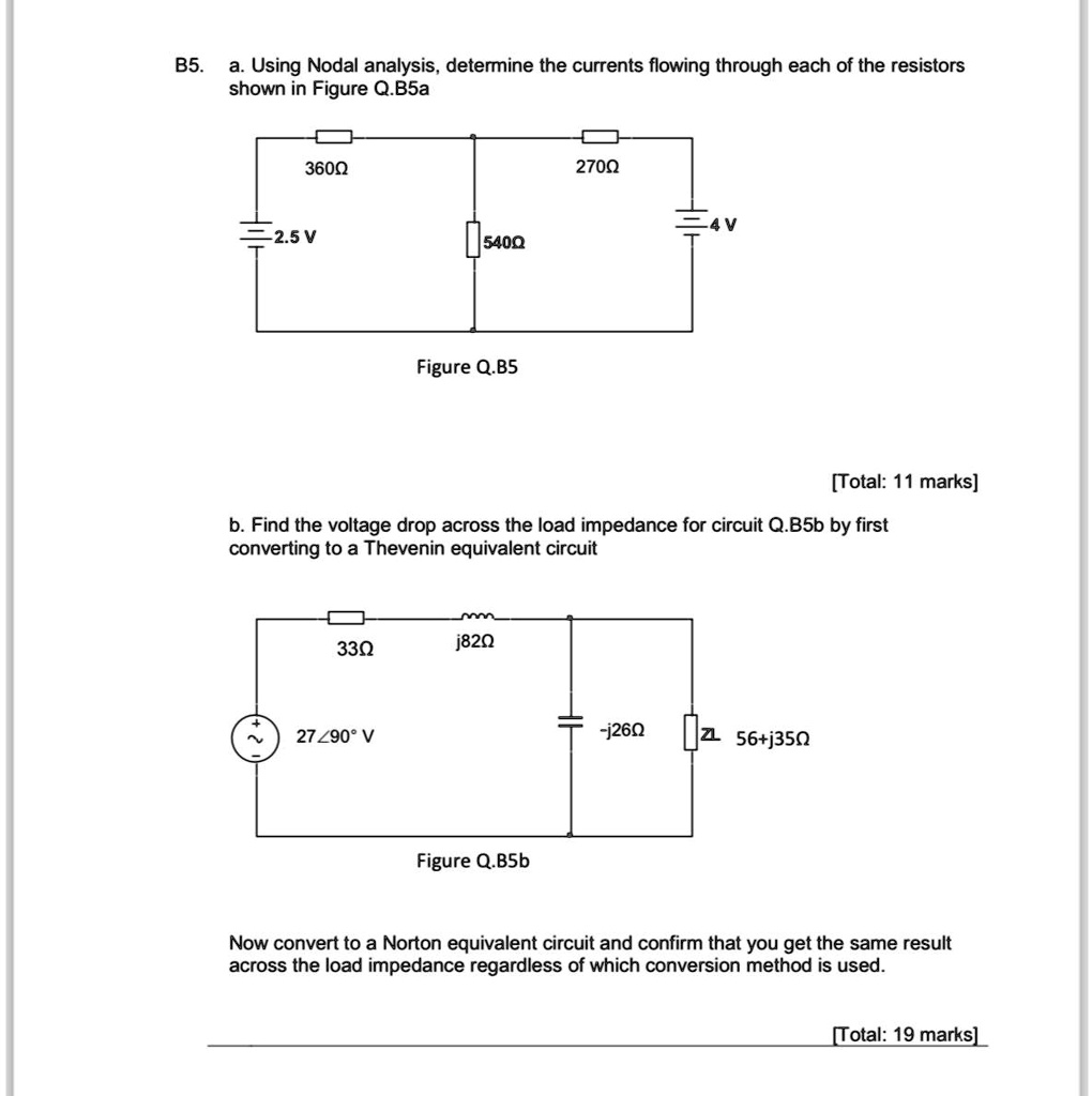 B5. a. Using Nodal analysis, determine the currents flowing through ...