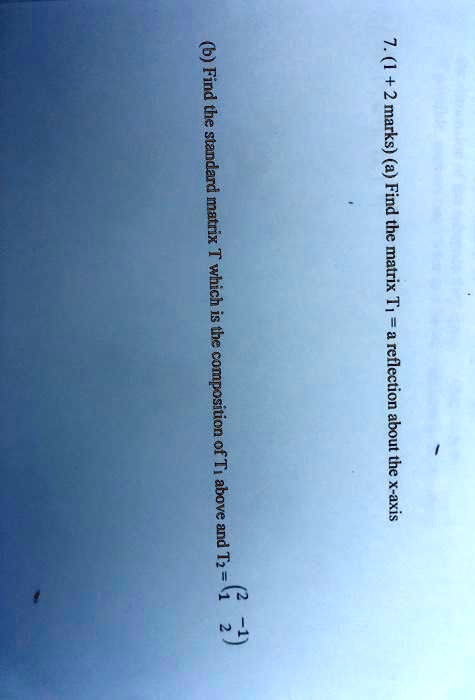 71 2 find the standard matrix which the composition marks a find the ...