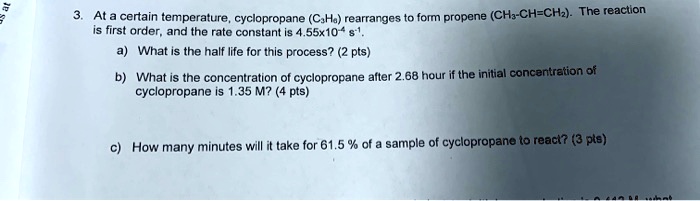 chz ch chz the reaction at a certain temperature cyclopropane c ha ...