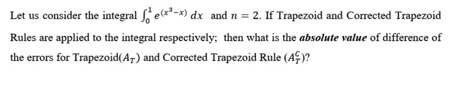 SOLVED: Let us consider the integral Jo elra x) dx and n If Trapezoid ...