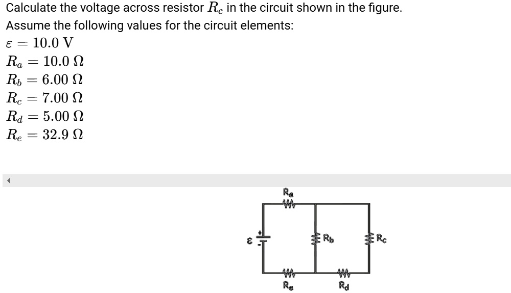 Solved Calculate The Voltage Across Resistor Rc In The Circuit Shown