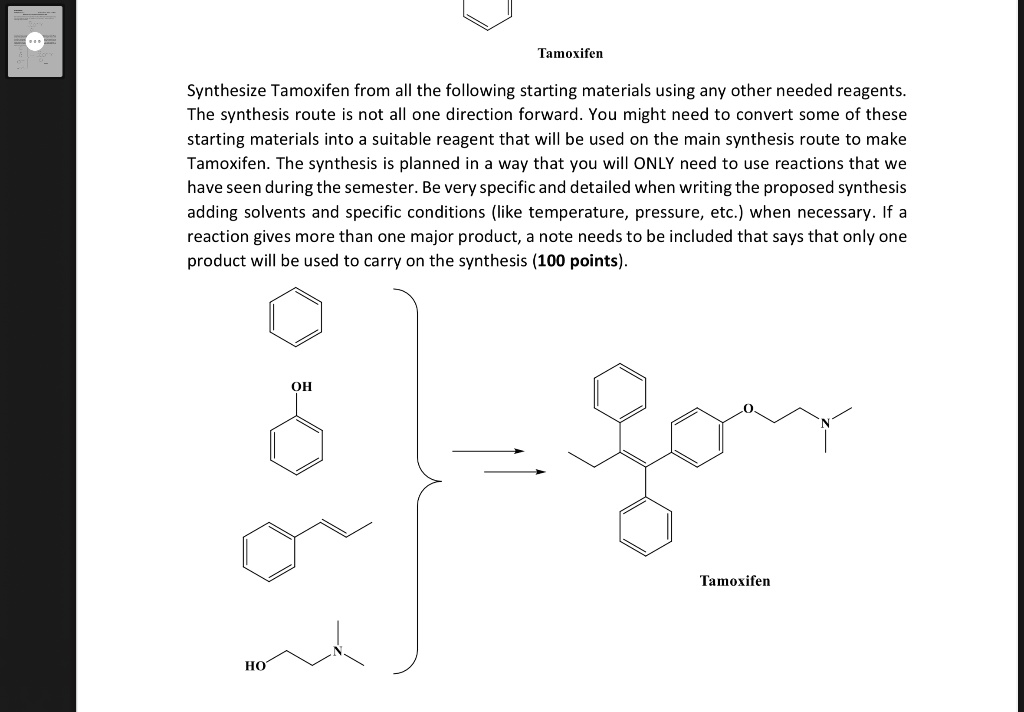Tamoxifen Synthesize Tamoxifen from all the following starting ...