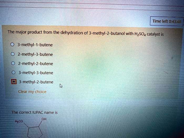 SOLVED:Time leit 043742 The major product from the dehydration of 3 ...