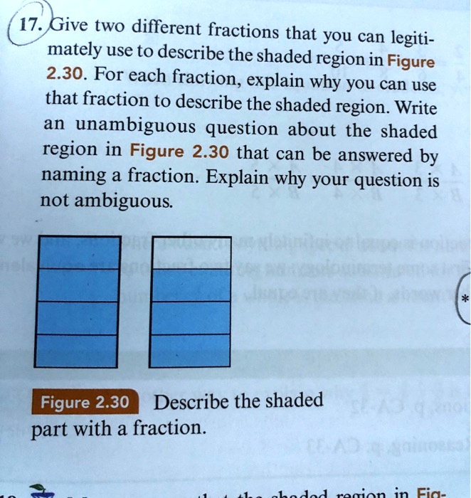 SOLVED: 17, Give two different fractions that you can mately use to ...