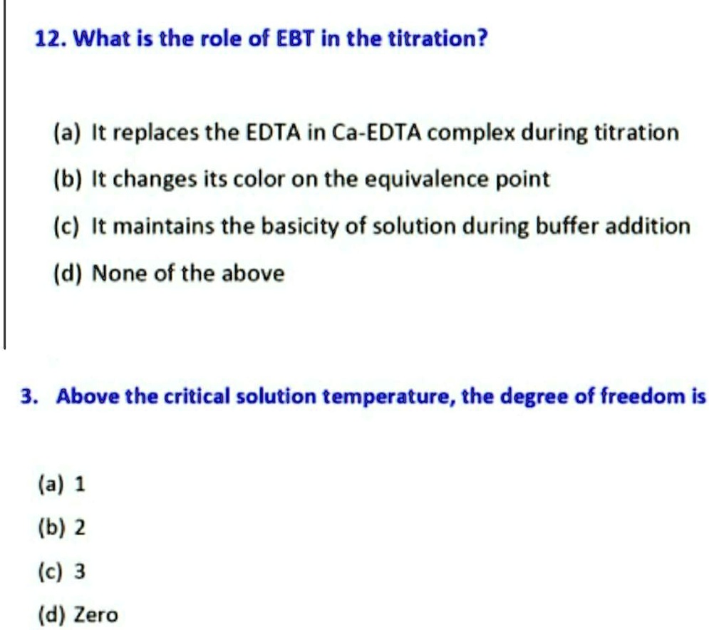 SOLVED: Please solve both of the questions. 12. What is the role of EBT ...