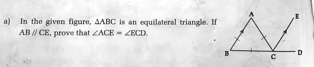 Solved In The Given Figure Abc Is An Equilateral Triangle If Ab