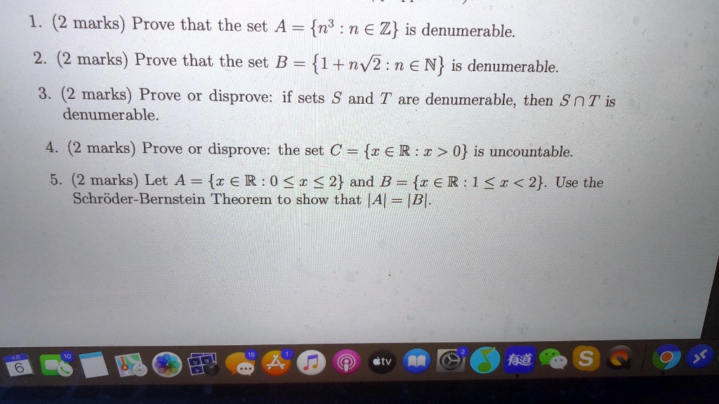 Solved 1 2 Marks Prove That The Set A {n N â‚¬ Z} Is Denumerable 2 2 Marks Prove That