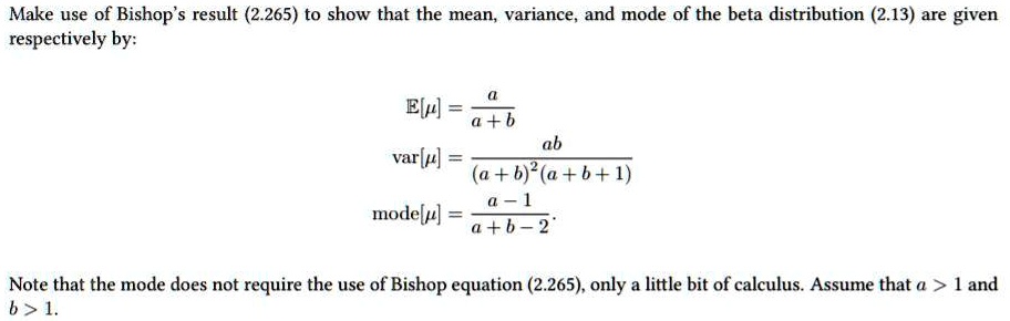 make use of bishop result 2265 to show that the mean variance and mode ...