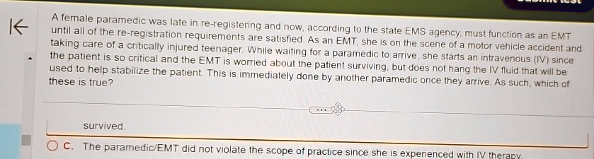 [GET ANSWER] A female paramedic was late in re-registering and now ...
