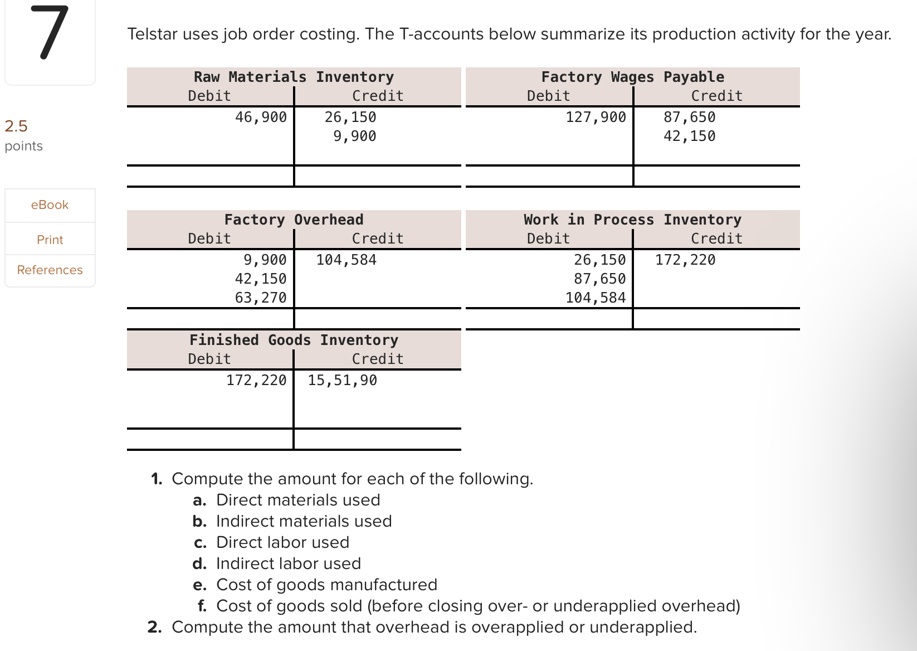 VIDEO solution: 7 Telstar uses job order costing. The T-accounts below summarize its production ...