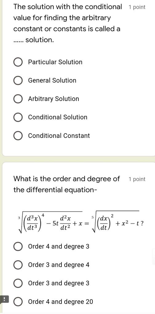 SOLVED: The solution with the conditional point value for finding the arbitrary constant or ...
