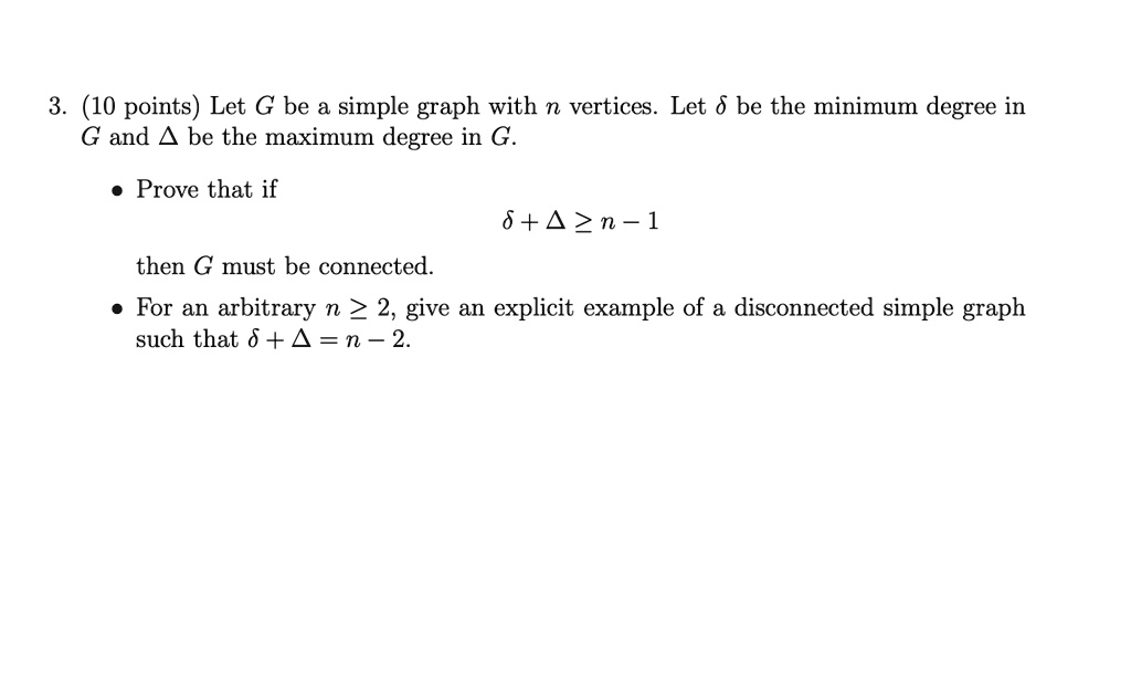 (10 points) Let G be a simple graph with n vertices_ … - SolvedLib