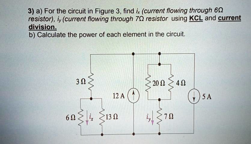SOLVED: 3) a) For the circuit in Figure 3, find the current flowing through the 60-ohm resistor ...