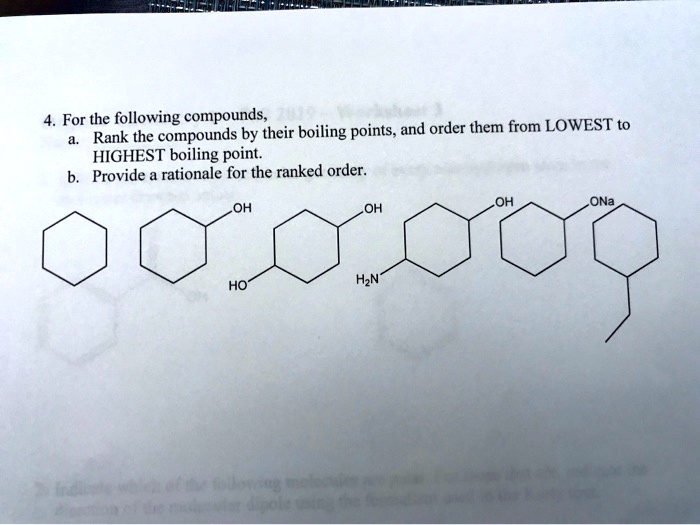 SOLVED: For the following compounds; from LOWEST to Rank the compounds by their boiling points ...