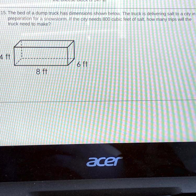 SOLVED: 'serious answers only 15 The bed of a dump truck has dimensions ...