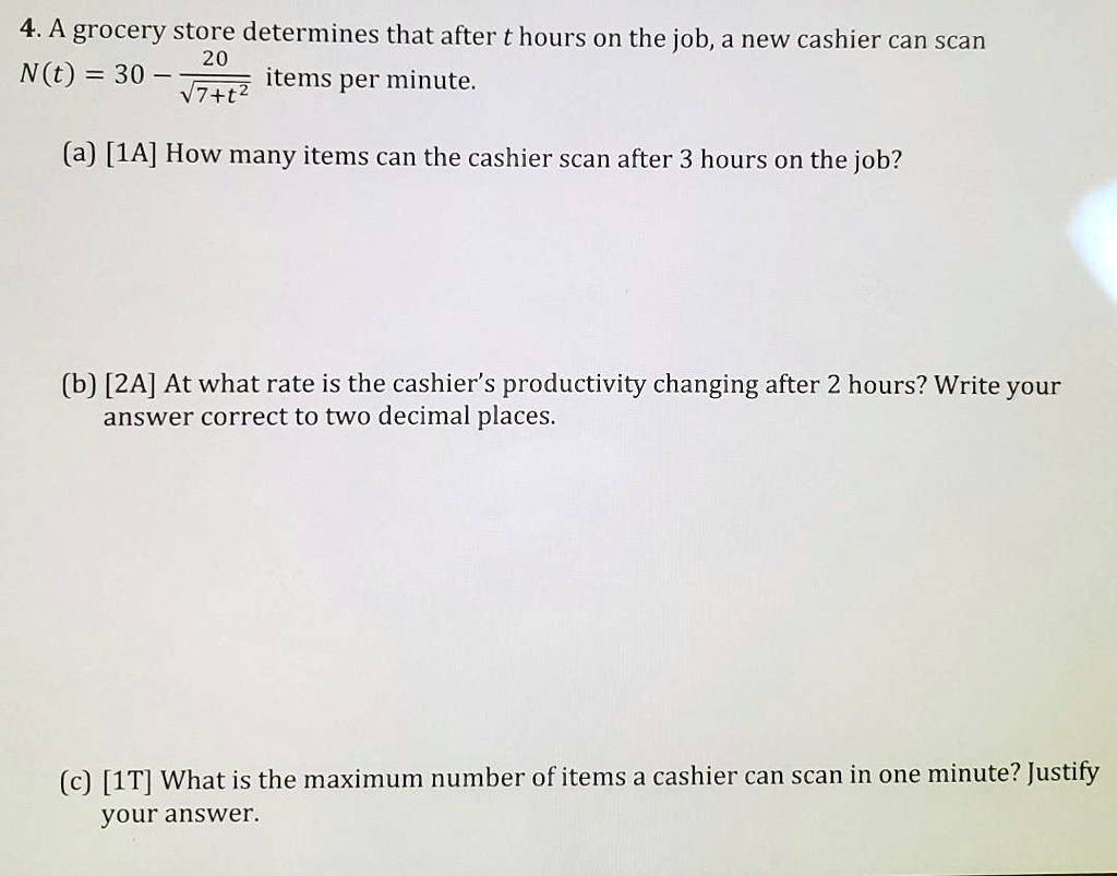 SOLVED: 4.A grocery store determines that after thours on the job,a new ...