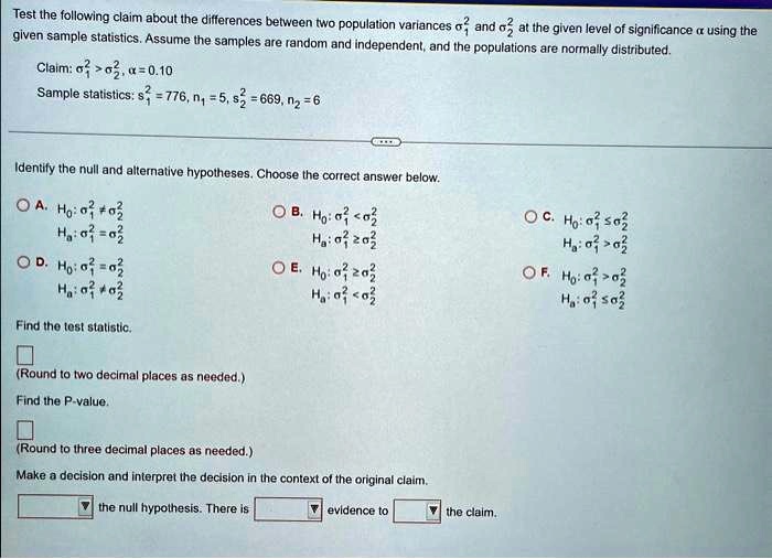 SOLVED: Text: Test the following claim about the differences between ...