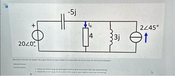 SOLVED: bereken dit met superpositiebepaal de stroom IR tgv de ...