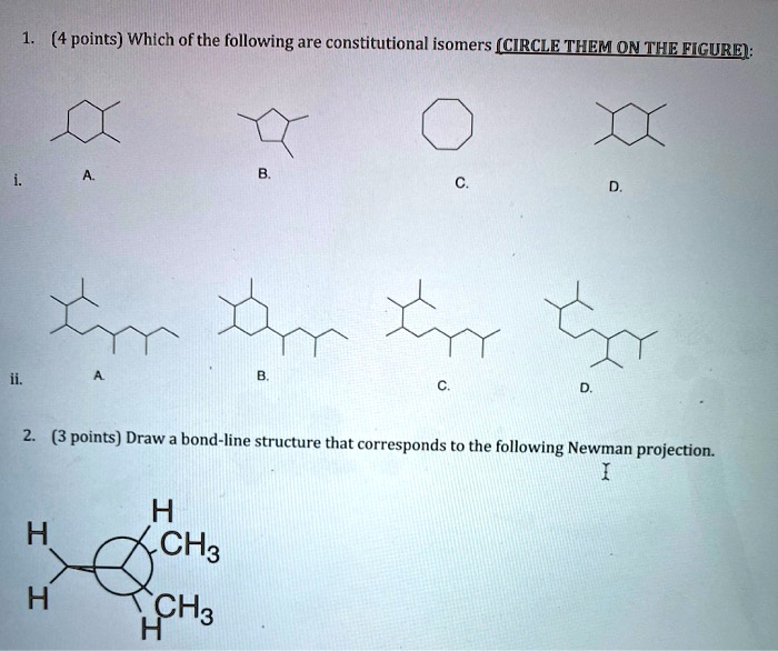 SOLVED: Which of the following are constitutional isomers? (CIRCLE THEM ON THE FIGURE) Draw the ...