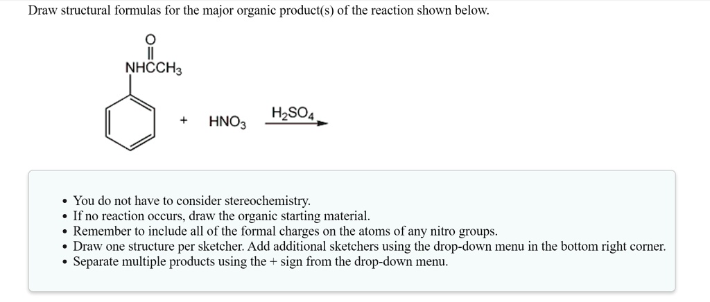 SOLVED:Draw structural formulas for the major organic product(s) of the ...