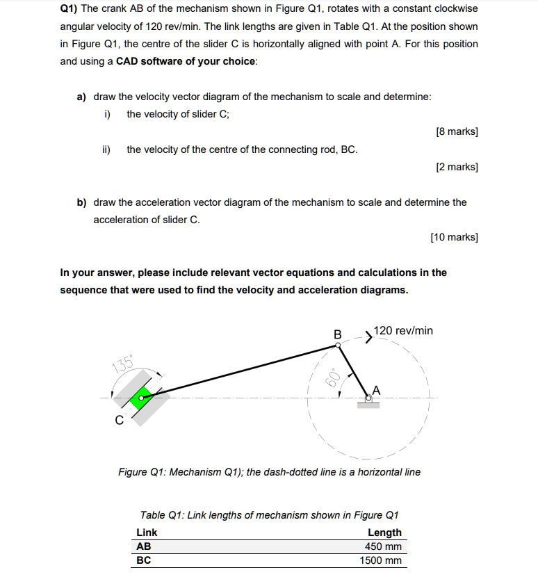 SOLVED: Q1) The crank AB of the mechanism shown in Figure Q1 rotates ... SOLVED: Q1) The crank AB of the mechanism shown in Figure Q1 rotates ...